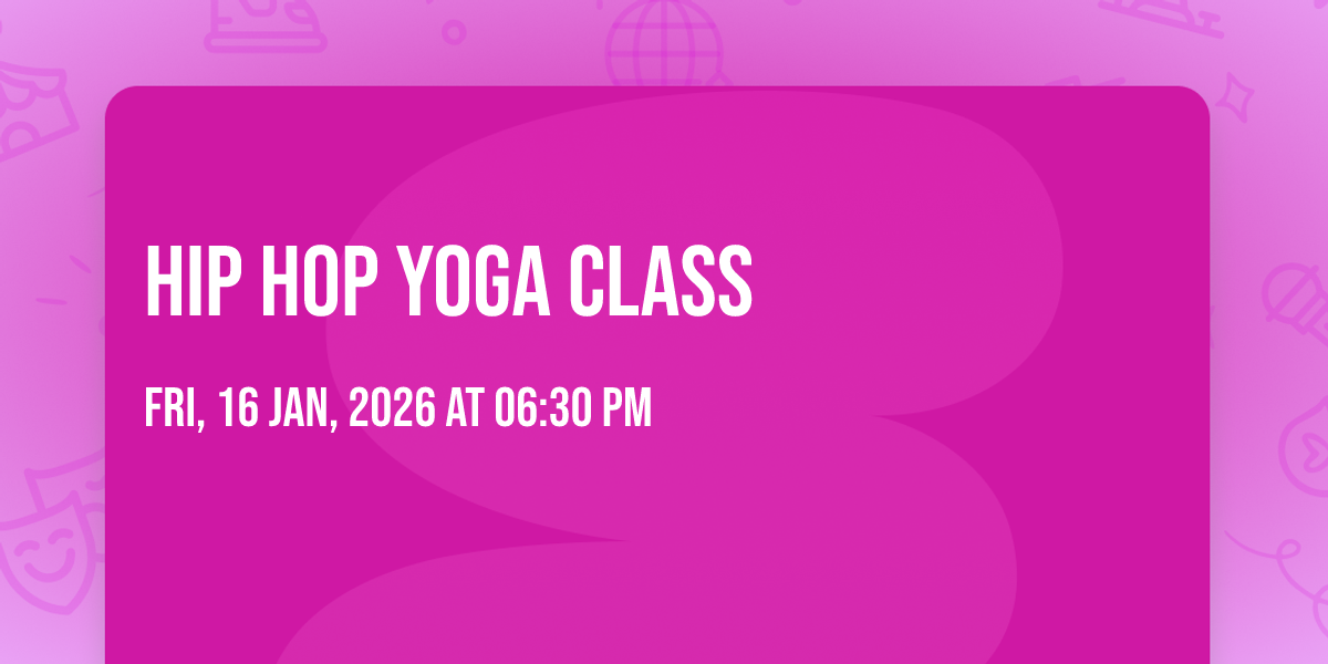 Hip Hop Yoga Class , The Galena Commons, 16 January 2026 | AllEvents