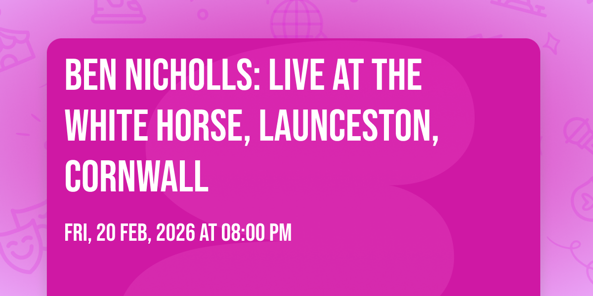 Ben Nicholls: Live at The White Horse, Launceston, Cornwall, White ...