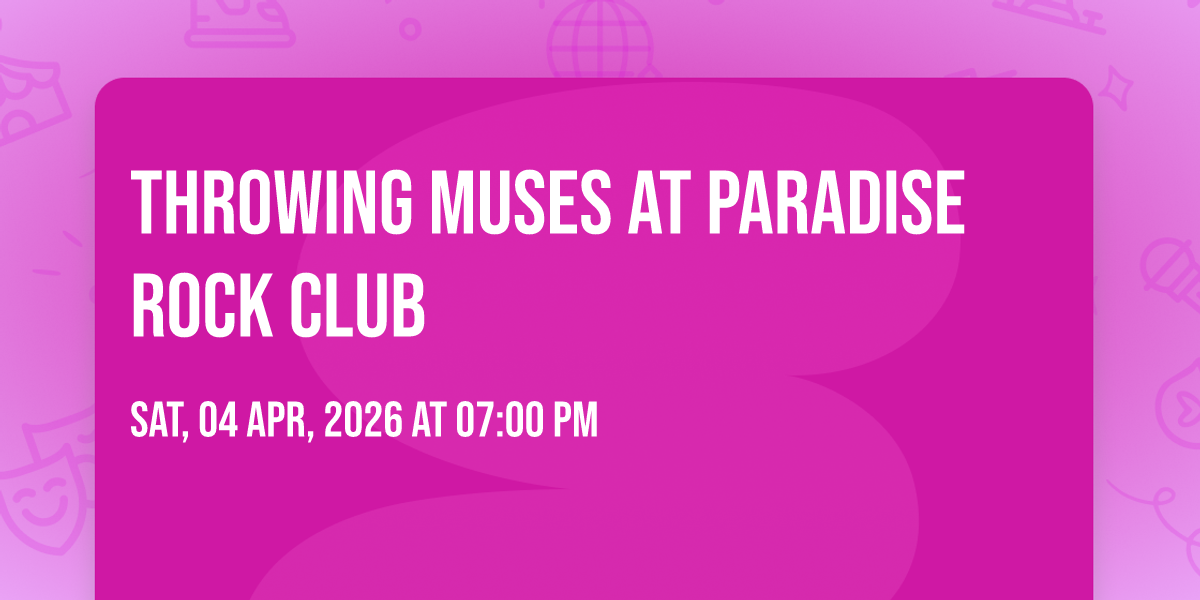 Throwing Muses at Paradise Rock Club, Paradise Rock Club, Allston, 4 ...