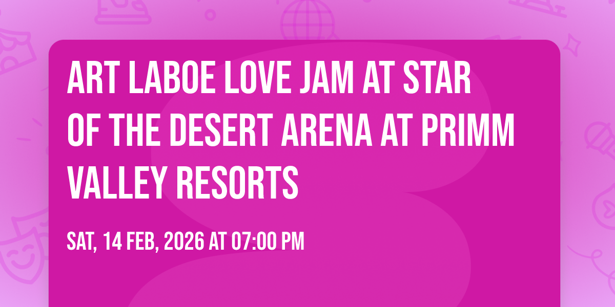 Art Laboe Love Jam at Star Of The Desert Arena at Primm Valley Resorts ...
