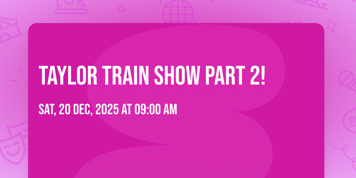 Taylor Train show part 2!, Taylor Hose & Engine Company #1, 20 December ...