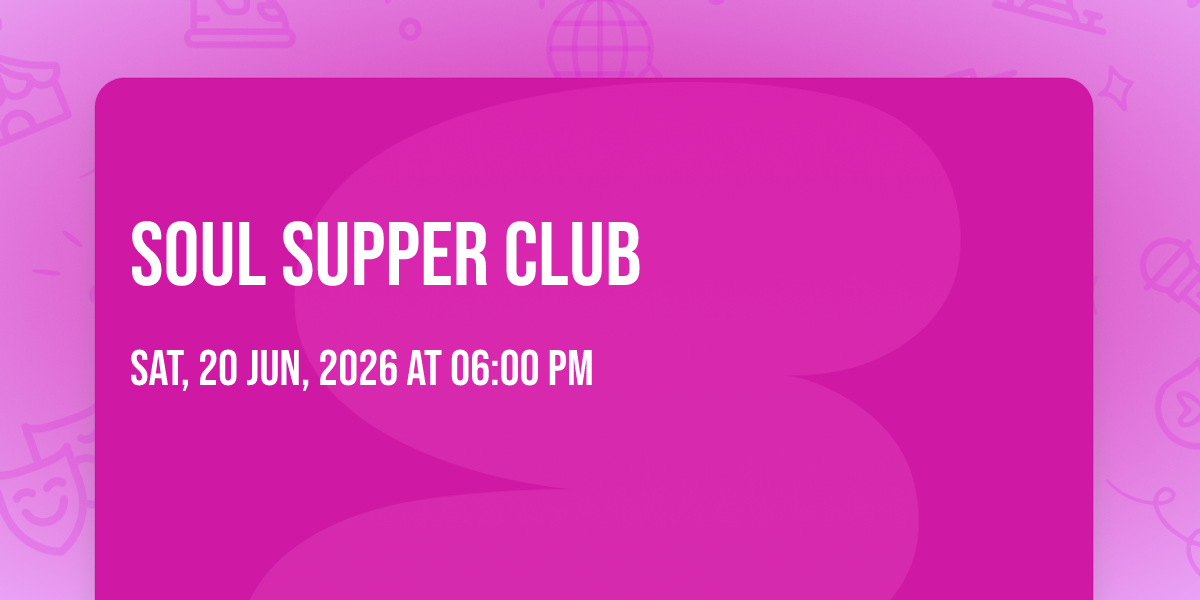 Soul Supper Club, Morrisville, NC, 20 June 2026 | AllEvents