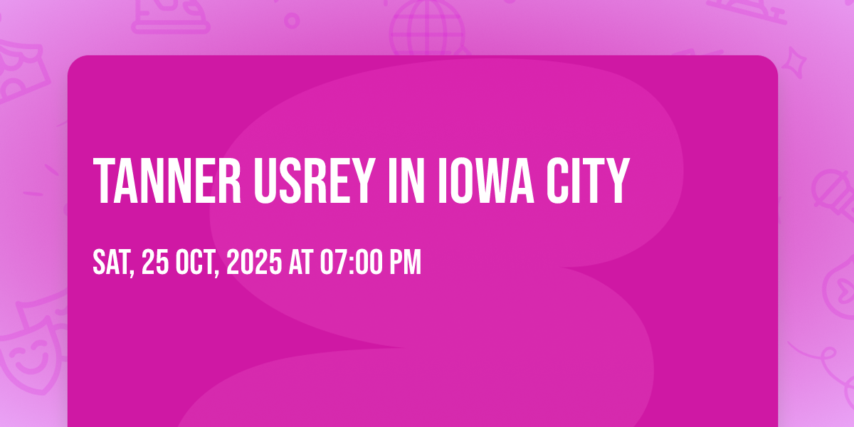 Tanner Usrey in Iowa City, First Avenue Club, Iowa City, 25 October ...