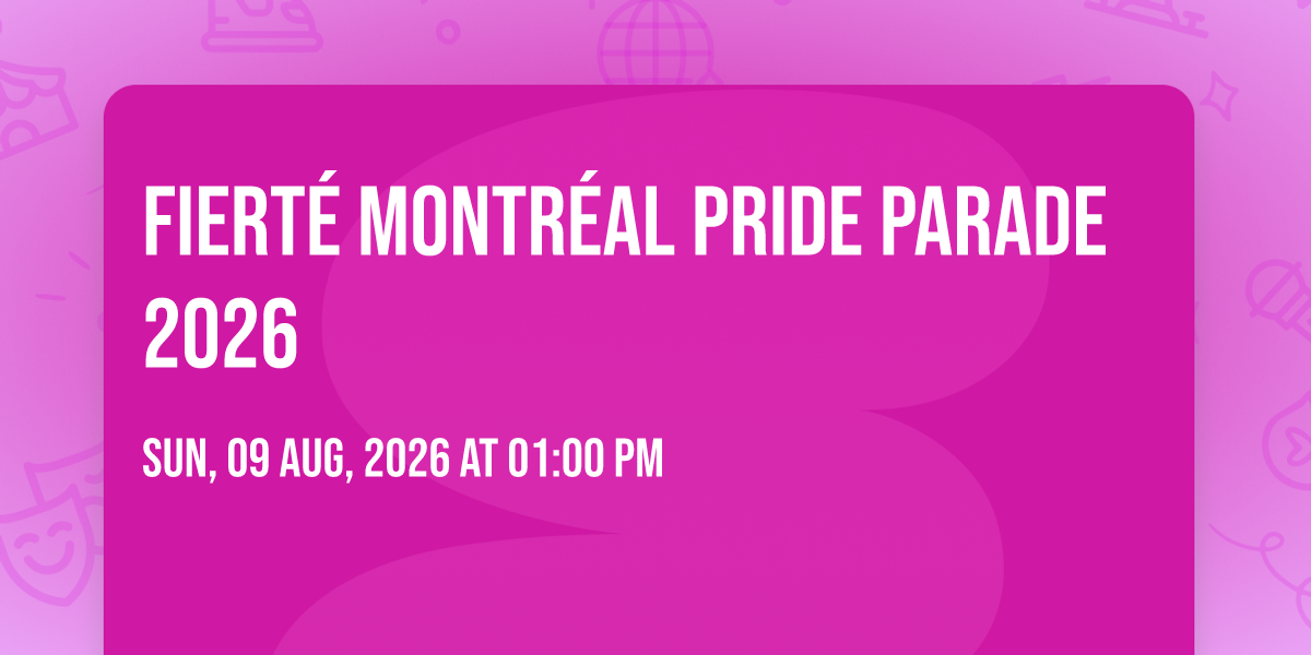 Fierté Montréal Pride Parade 2026, René-Lévesque Blvd & Metcalfe St ...
