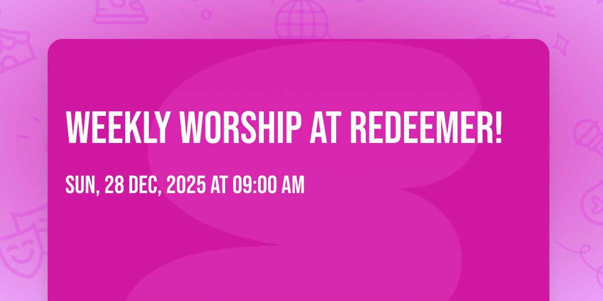 Weekly Worship at Redeemer!, 265 Falconer St., North Tonawanda, NY, 28 ...