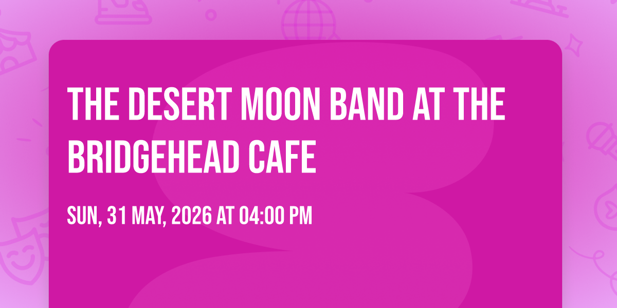 The Desert Moon Band at The Bridgehead Cafe , Bridgehead Cafe, Antioch ...