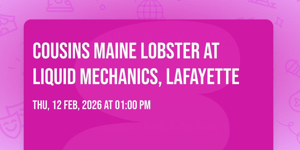 Cousins Maine Lobster at Liquid Mechanics, Lafayette, 297 US-287 #100 ...