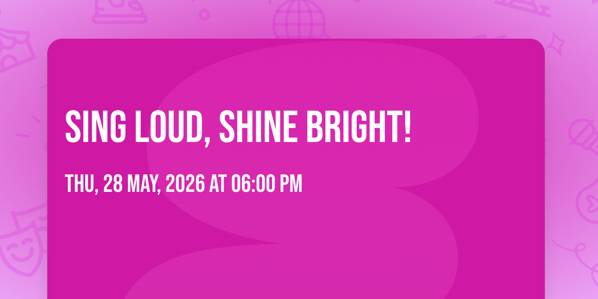 Sing Loud, Shine Bright!, Two Water Brewing Co., Corunna, 28 May 2026 ...