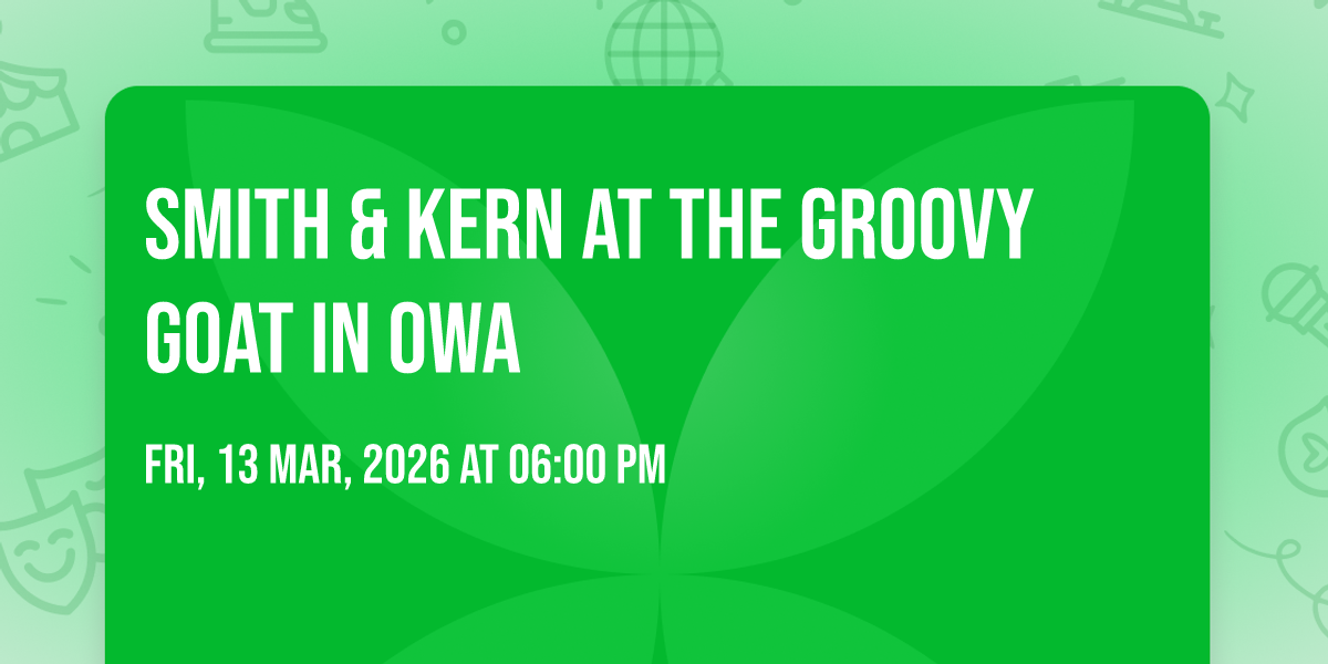 Smith & Kern at The Groovy Goat in OWA , Groovy Goat OWA, Foley, 13 ...