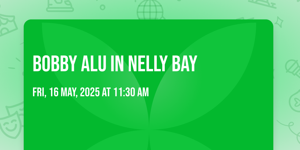 Bobby Alu in Nelly Bay, Tiny Palm Coffee, PICNIC BAY, 16 May 2025 ...