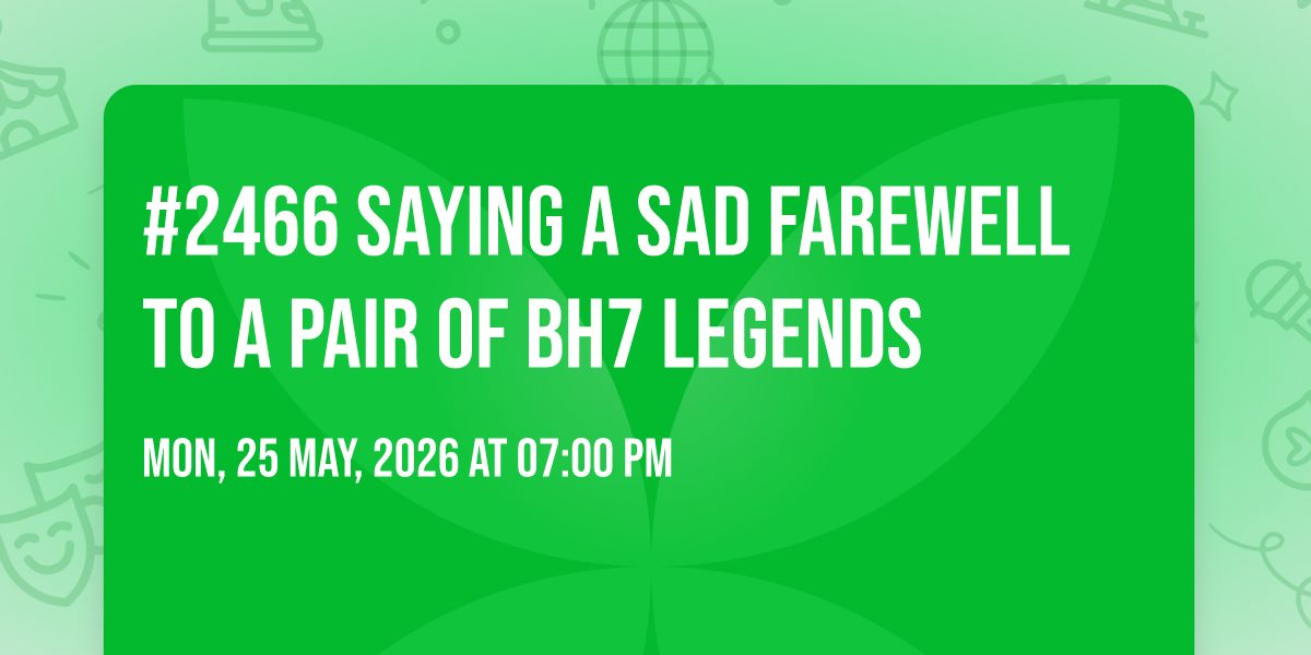 #2466 Saying a sad farewell to a pair of BH7 legends, The Red Lion ...