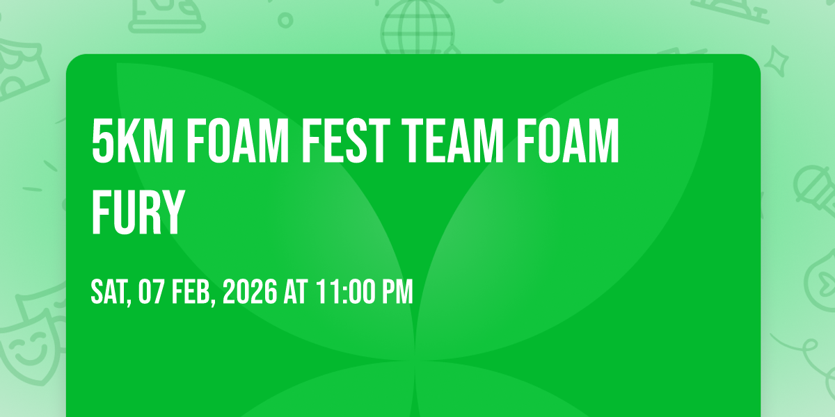 5km Foam Fest team Foam Fury, Sirromet Winery, Capalaba, 7 February ...