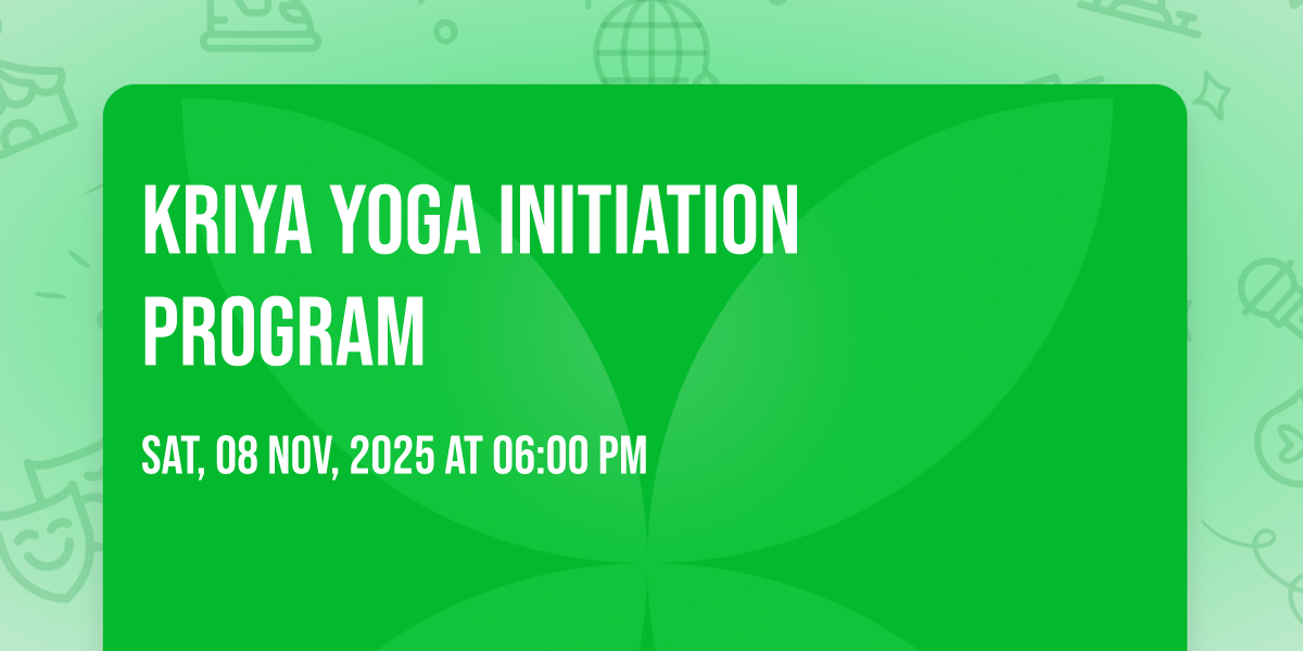 Kriya Yoga Initiation Program, Kriya Yoga Center, Gandhinagar, 8 ...