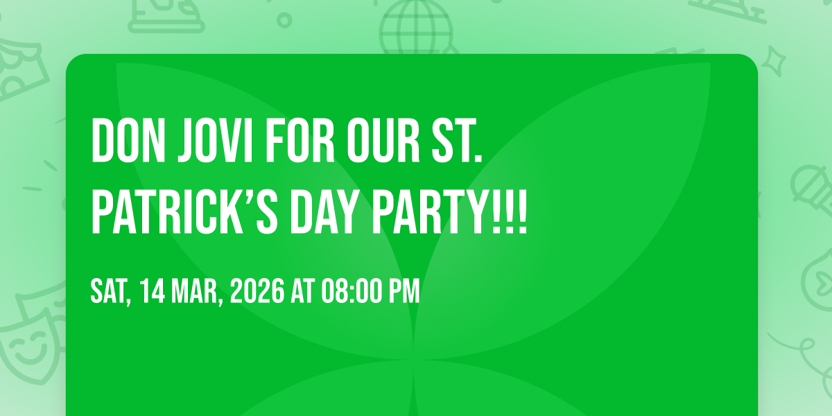 Don Jovi for our St. Patrick’s Day party!!! ☘️ , 211 main st, Chadwick ...