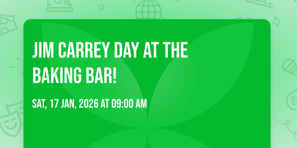 🎉 Jim Carrey DAY at The Baking Bar! 🎉, 11 hwy 20, Fonthill, ON, Canada ...