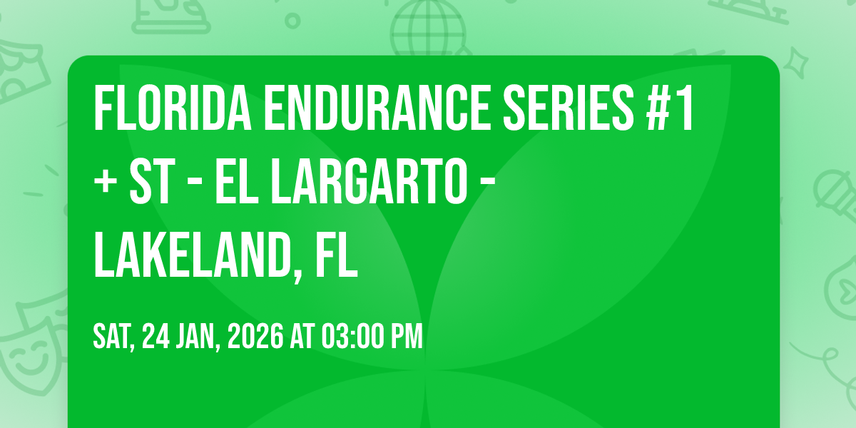 Florida Endurance Series #1 + ST - El Largarto - Lakeland, Fl at Loyce ...