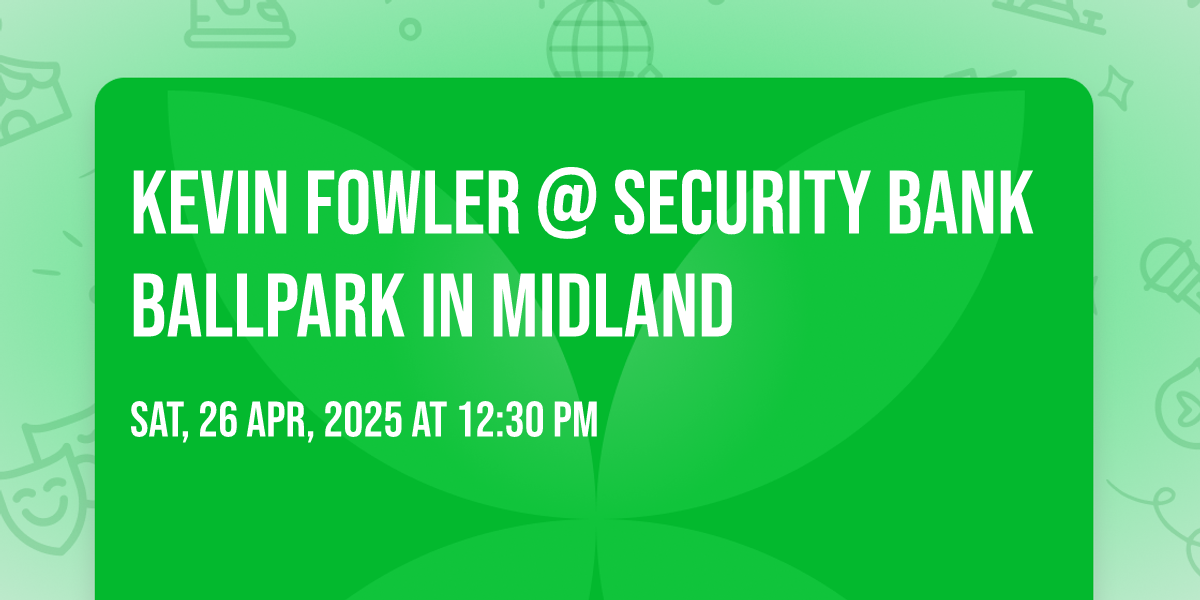 Kevin Fowler @ Security Bank Ballpark in Midland, Security Bank ...