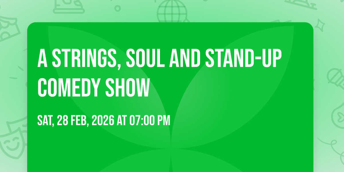 A Strings, Soul and Stand-Up Comedy Show, Triple Double Lounge & Cigar ...