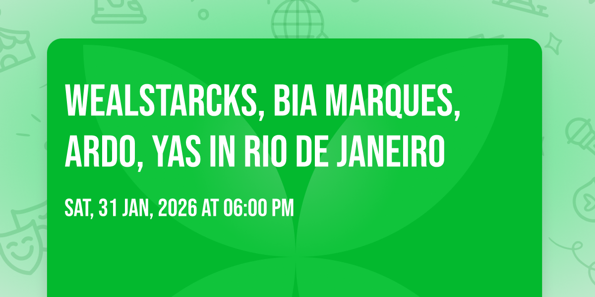 Wealstarcks, Bia Marques, Ardo, YAS in Rio de Janeiro, Visão Vidigal ...