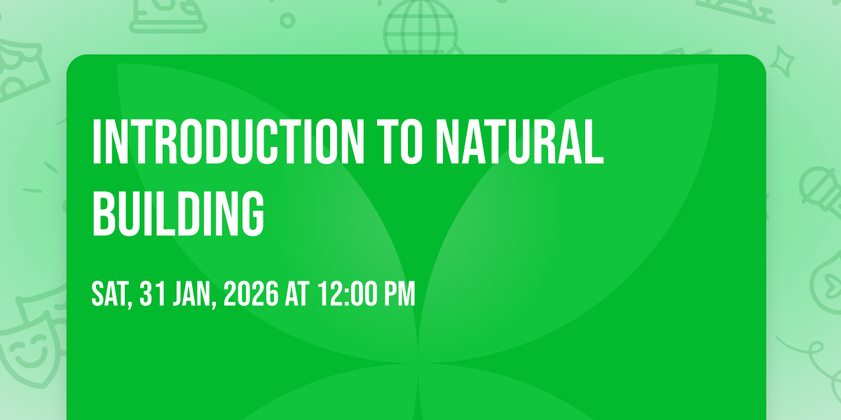 Introduction to Natural Building, Central Park, Jaipur, 31 January 2026 ...