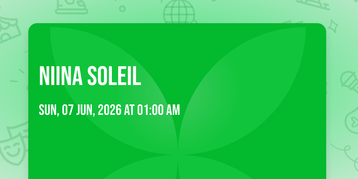 Niina Soleil, Cannery Hall, Nashville, 7 June 2026 | AllEvents