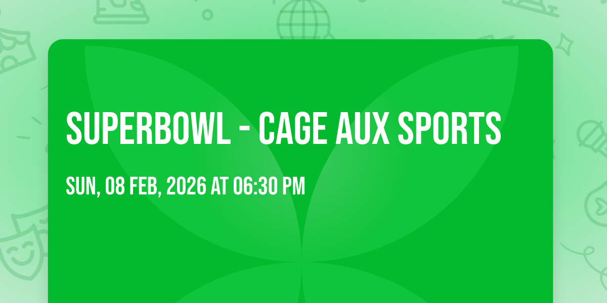superbowl - cage aux sports, La Cage (L'Ancienne Lorette), Quebec, 8 ...