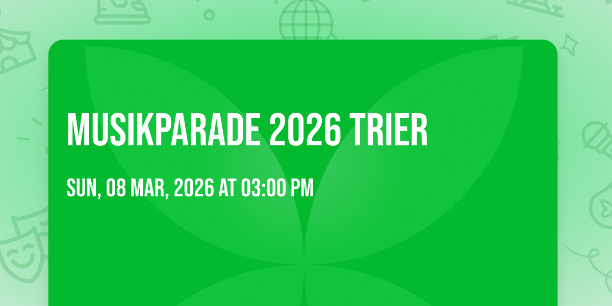 Musikparade 2026 Trier, SWT Arena, Trier, 8 March 2026 | AllEvents