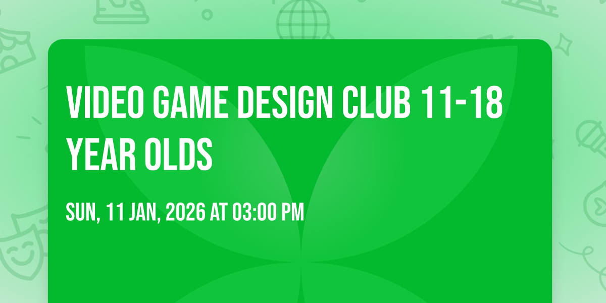 Video Game Design Club 11-18 Year Olds, YMCA Youth Hub, St Helens, 11 ...