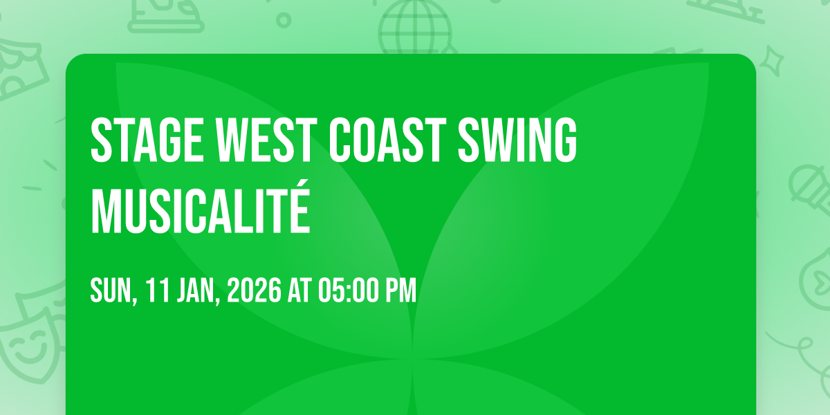 Stage West Coast swing Musicalité , Salle Jean Jaurès, La Chapelle-sur ...