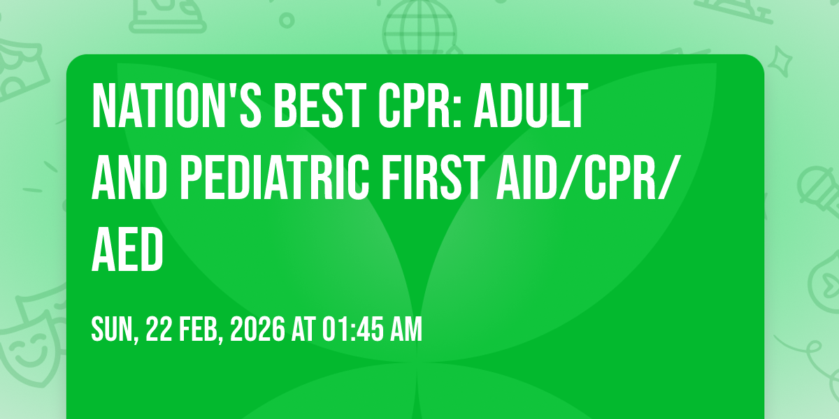 Nations Best CPR: Adult and Pediatric First Aid/CPR/AED at Essential ...