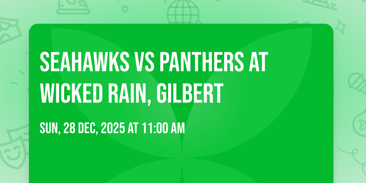 Seahawks vs Panthers at Wicked Rain, Gilbert at Wicked Rain - A Pacific ...