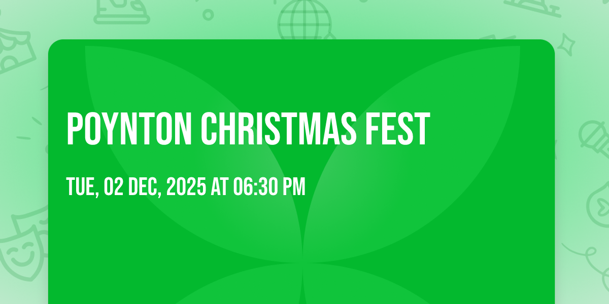 Poynton Christmas Fest , 22 Park Lane, SK12 1RE Poynton, United Kingdom ...