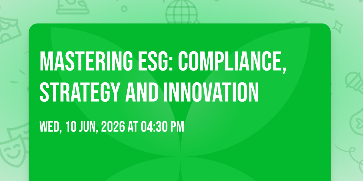 Mastering ESG: Compliance, Strategy and Innovation, East Legon, Accra ...