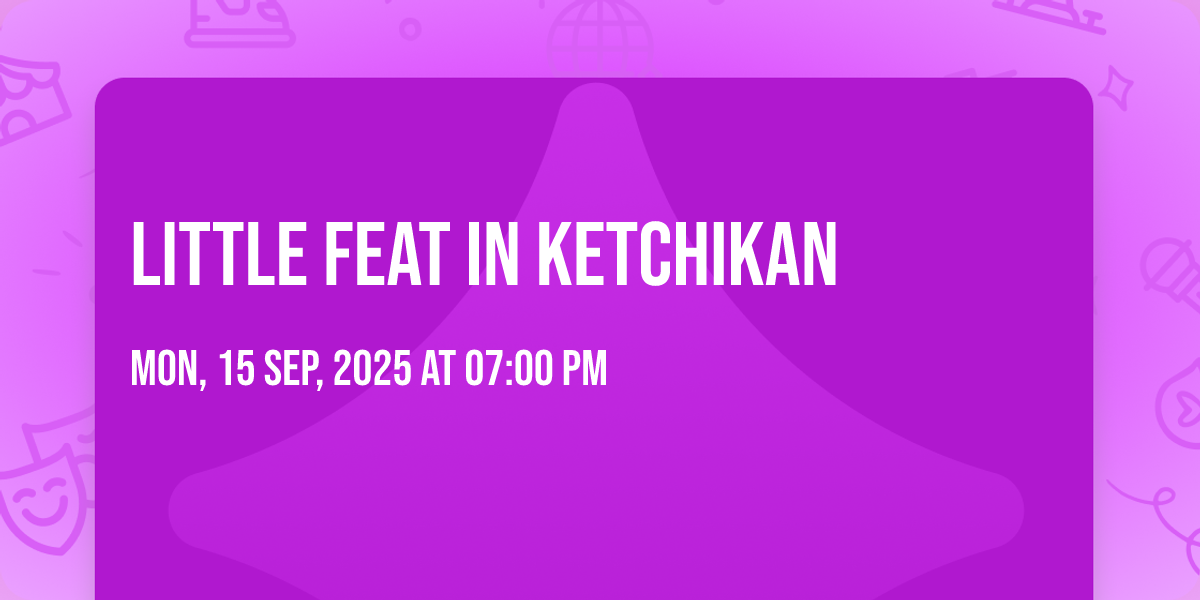 Little Feat in Ketchikan, Norwegian Jade - Ketchikan, AK, 15 September ...