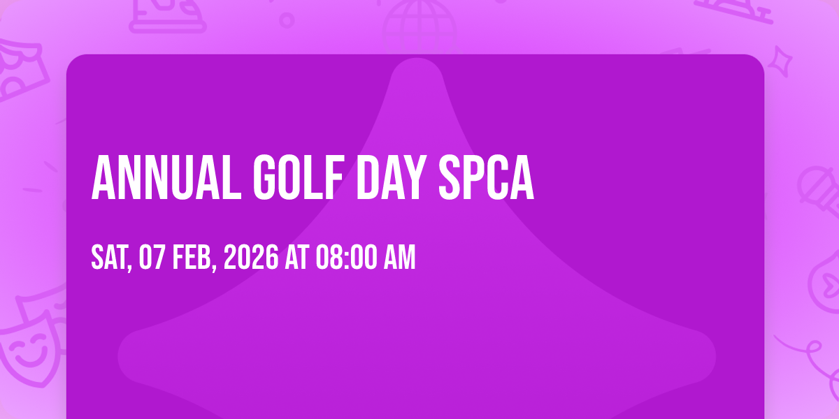 annual Golf Day Spca, Bulawayo Golf Club, 7 February 2026 | AllEvents