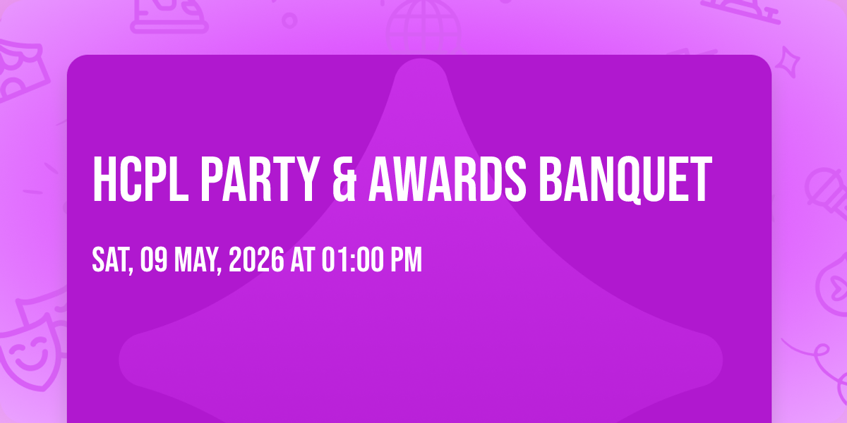 HCPL Party & Awards Banquet, Clinton Elks Lodge 2434, Pittstown, 9 May ...