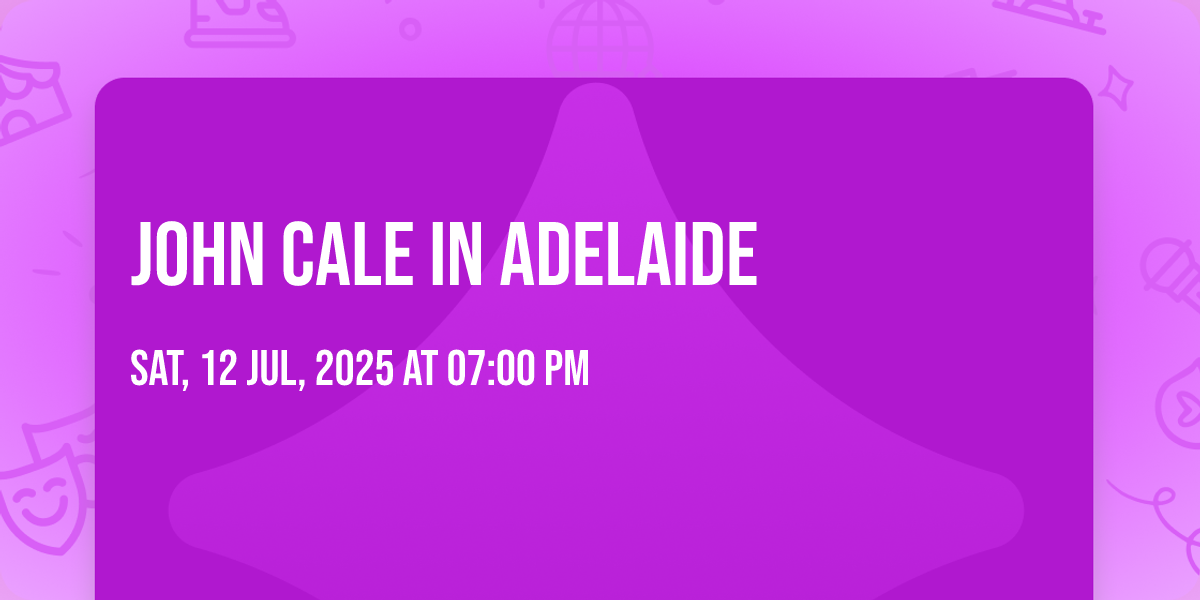 John Cale in Adelaide, Hindley Street Music Hall, Adelaide, 12 July ...