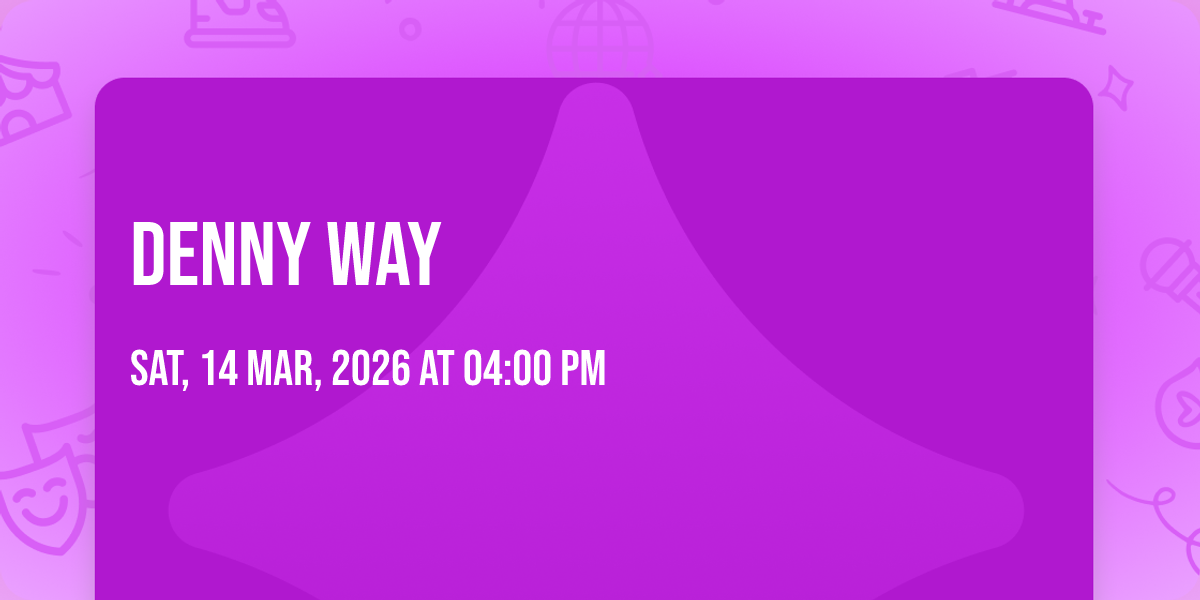 Denny Way, Barboza at Neumos, Seattle, 14 March 2026 | AllEvents