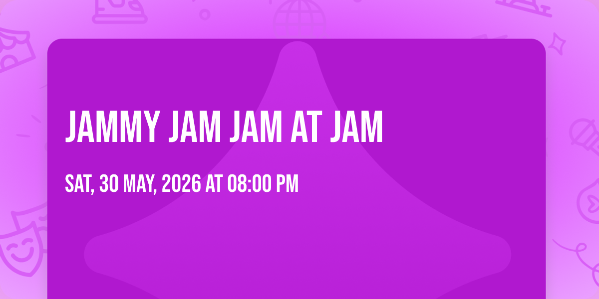 Jammy Jam Jam at Jam, JAM, Bangkok, 30 May 2026 | AllEvents