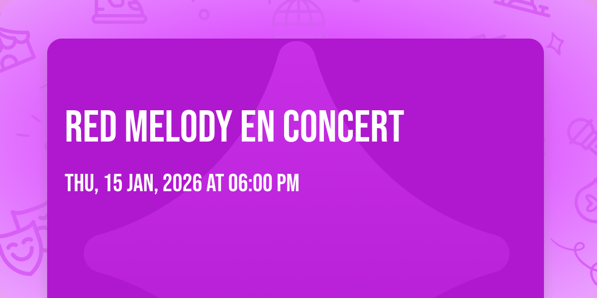 RED MELODY en concert , Le Lagoon, Angouleme, 15 January 2026 | AllEvents