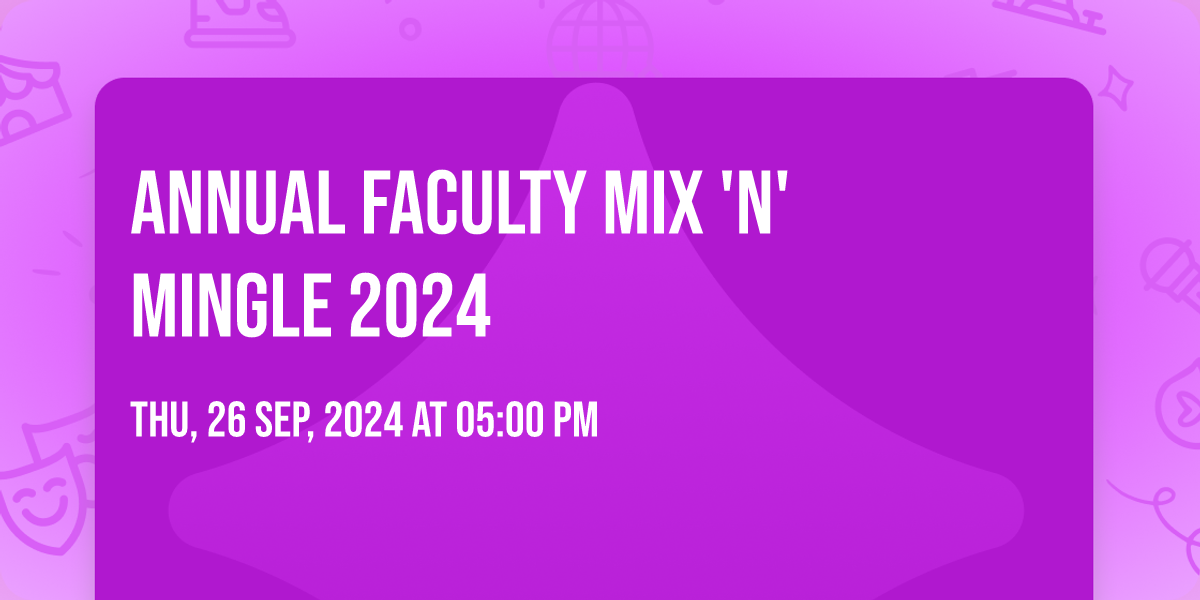 Annual Faculty Mix n Mingle 2024 at School of Visual Arts, New York on ...