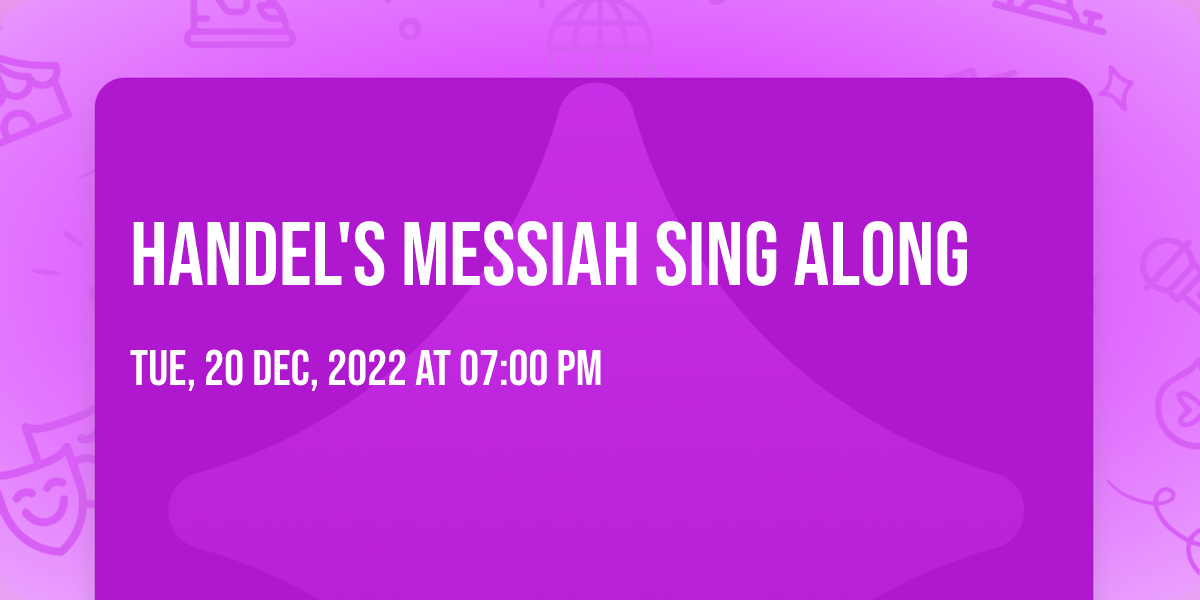 Handels Messiah Sing Along, Weinberg Center for the Arts, Frederick, 20 ...