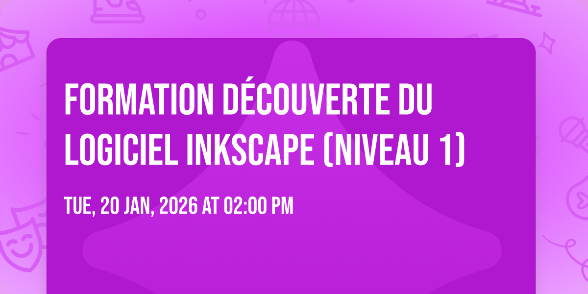 Formation Découverte du logiciel Inkscape (Niveau 1), 33 Rue de Saint ...