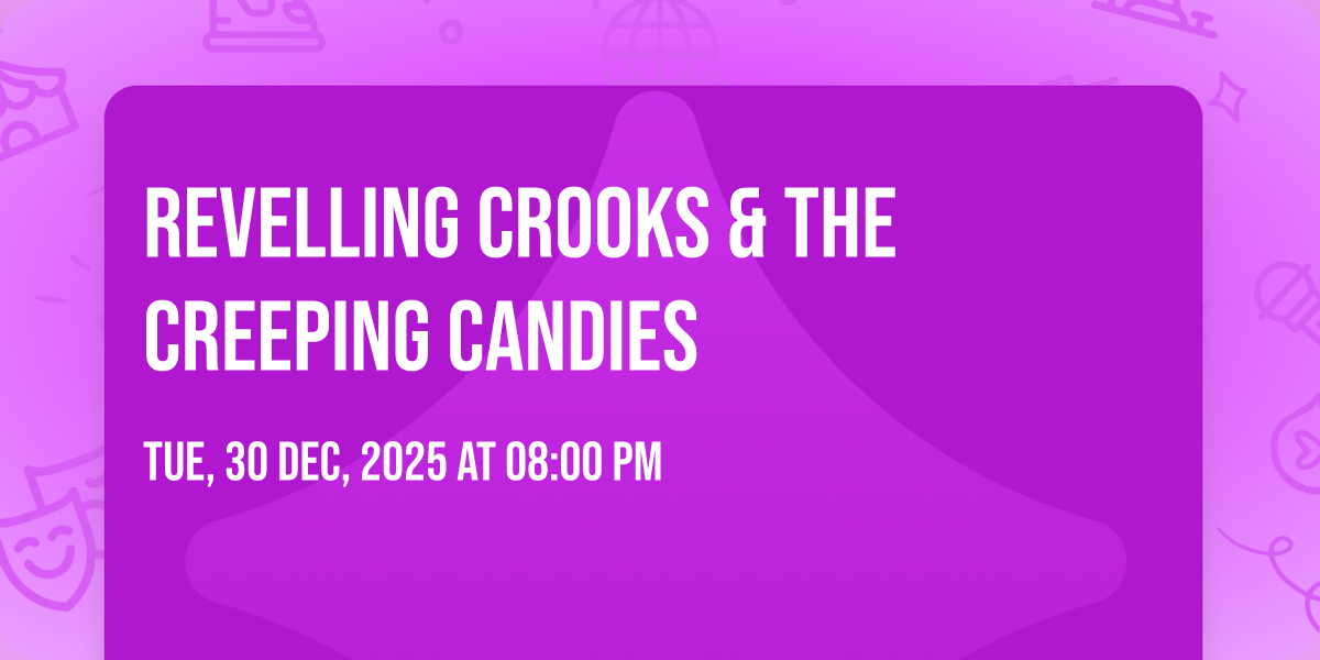 Revelling Crooks & The Creeping Candies, Spectrum Club Augsburg, 30 ...