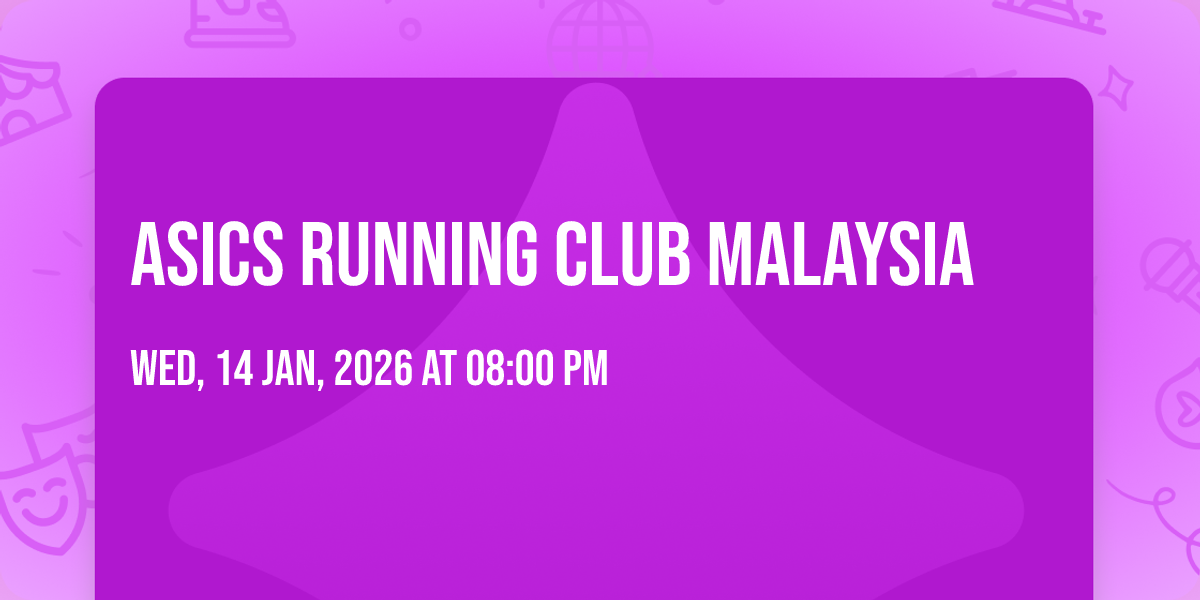 ASICS Running Club Malaysia, Institut Sukan Negara, Kuala Lumpur, 14 ...