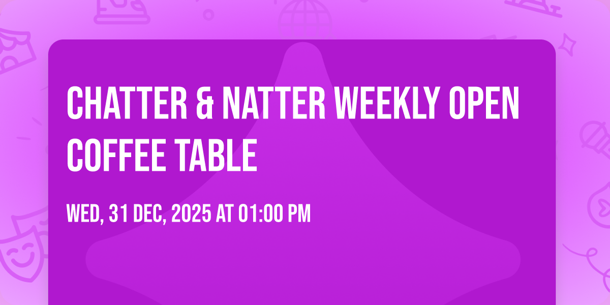 Chatter & Natter weekly open coffee table , 50 High Street, Cranleigh ...