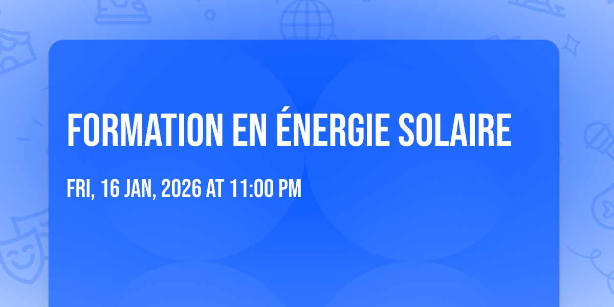 Formation en énergie solaire, Bamako Mali, 16 January 2026 | AllEvents