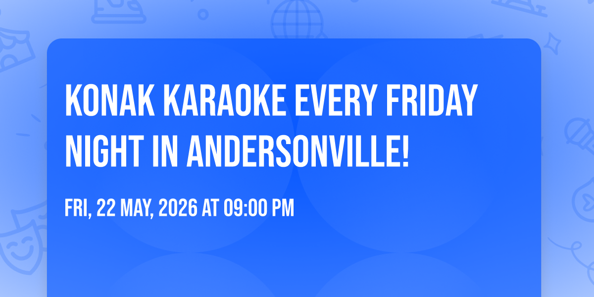 Konak Karaoke every Friday Night in Andersonville! in Chicago – May 22 ...