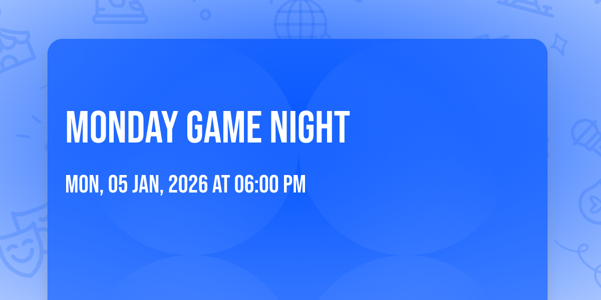 MONDAY GAME NIGHT, 1831 Ribaut Road, Port Royal, SC, 5 January 2026 ...