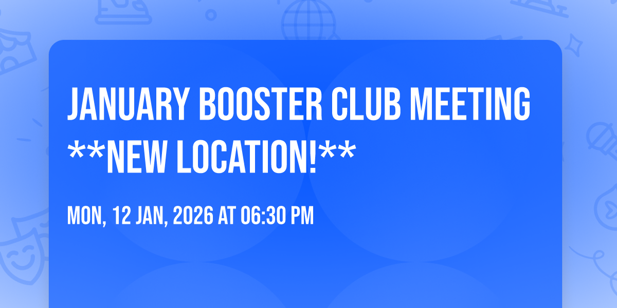 January Booster Club Meeting **NEW LOCATION!**, Westendorfs, 146 N ...